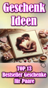 ᐅ Paar Geschenke Ideen, die die Liebe feiern und Herzen berühren
